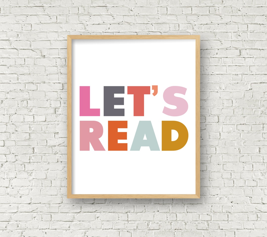 Let's Read Poster - Reading Poster - Read Wall Art Read Classroom Wall ...