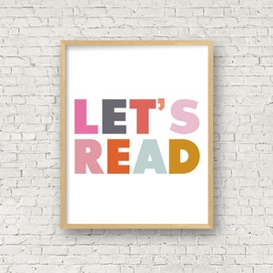 Let's Read Poster - Reading Poster - Read Wall Art Read Classroom Wall ...