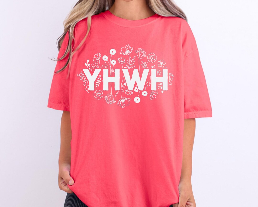 YHWH Flowers SVG, YHWH Png, Jesus Svg, Faith Svg, Christian Svg, Tshirt ...