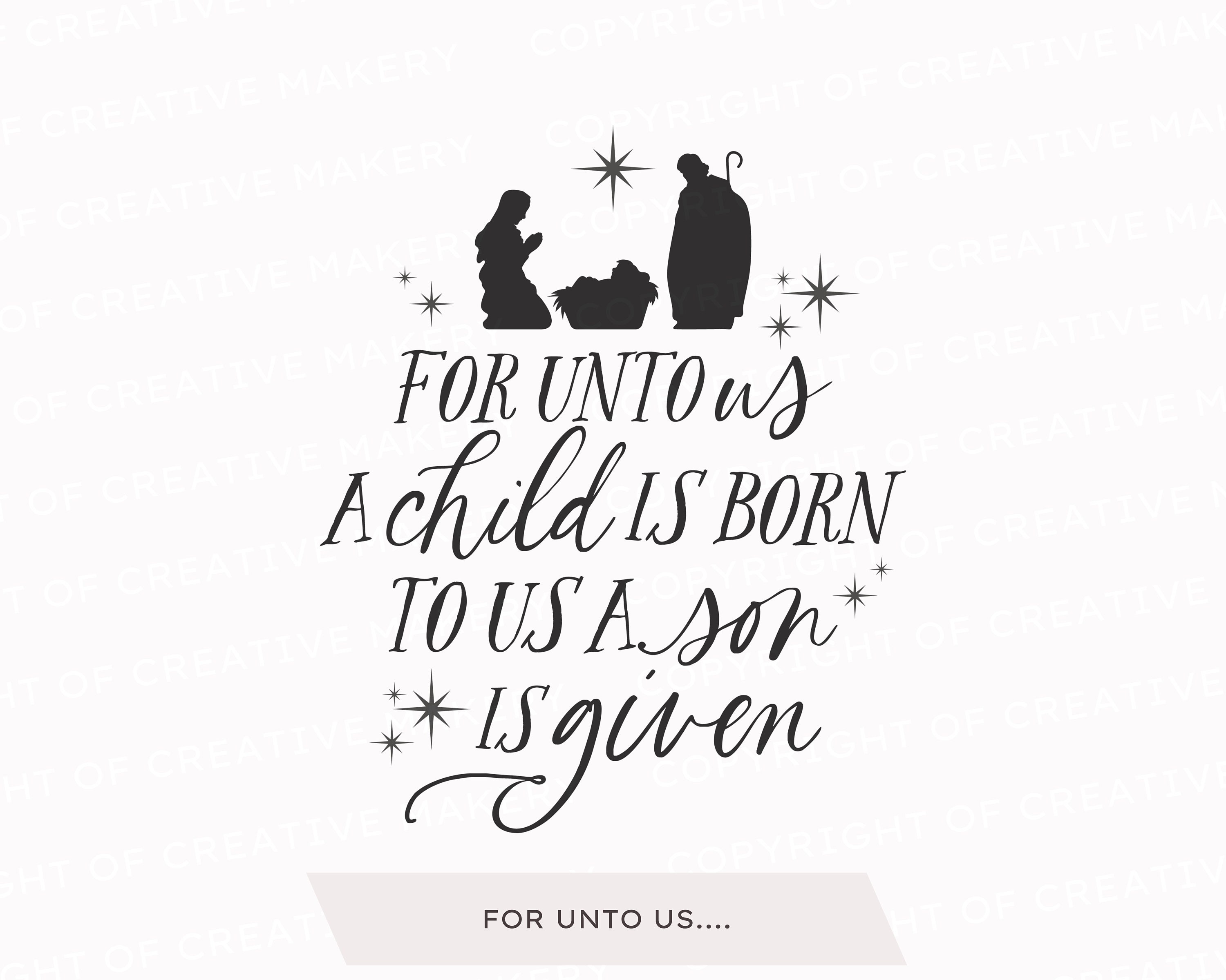 For Unto Us a Child is Born SVG | for Unto Us A Child is Born Svg ...