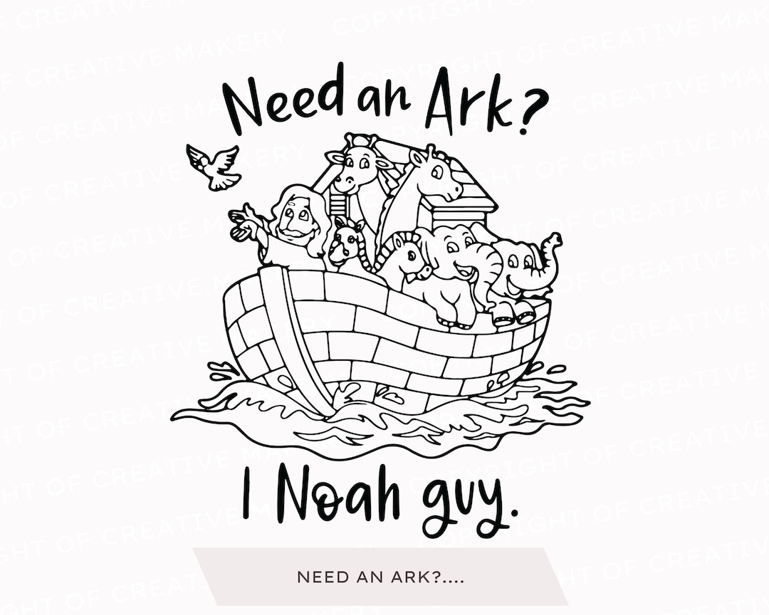 Need an Ark SVG PNG Child Svg Dtf File Christian File - Etsy