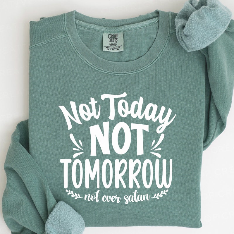 Not Today Satan Svg - Etsy