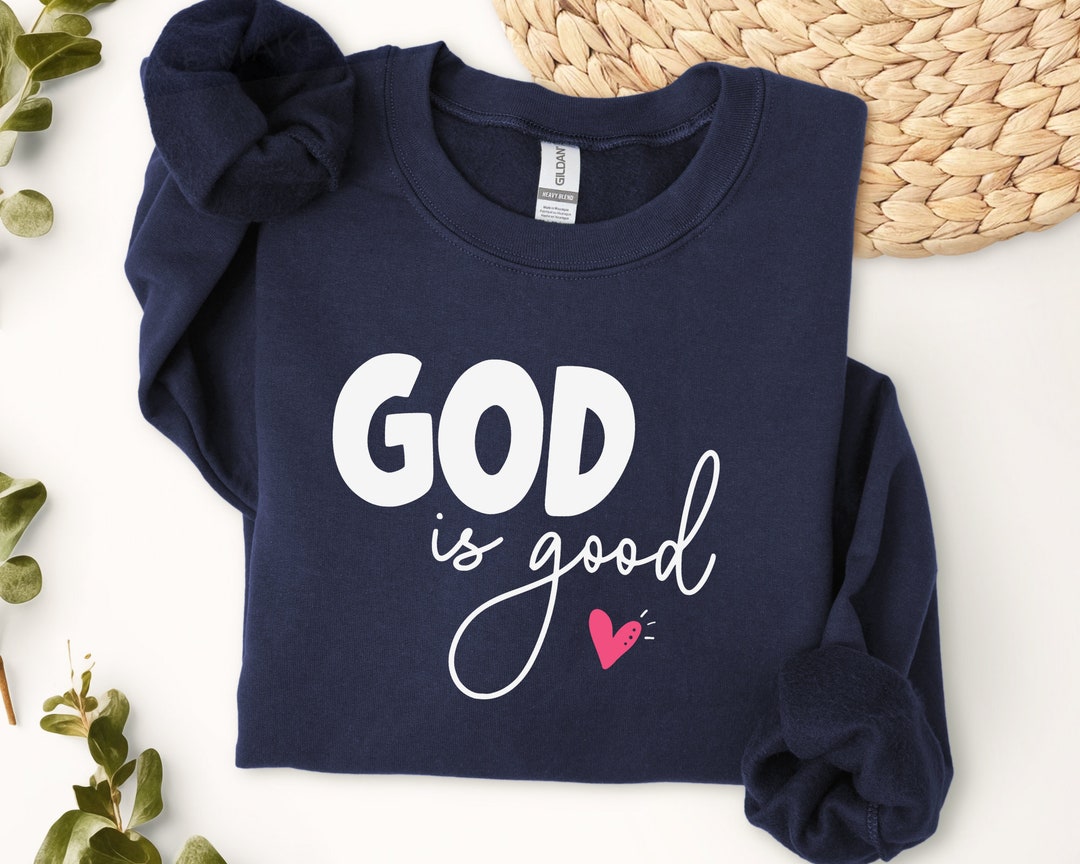 God is Good Heart SVG PNG, Christian Svg, Tshirt Svg, Sweatshirt Svg ...
