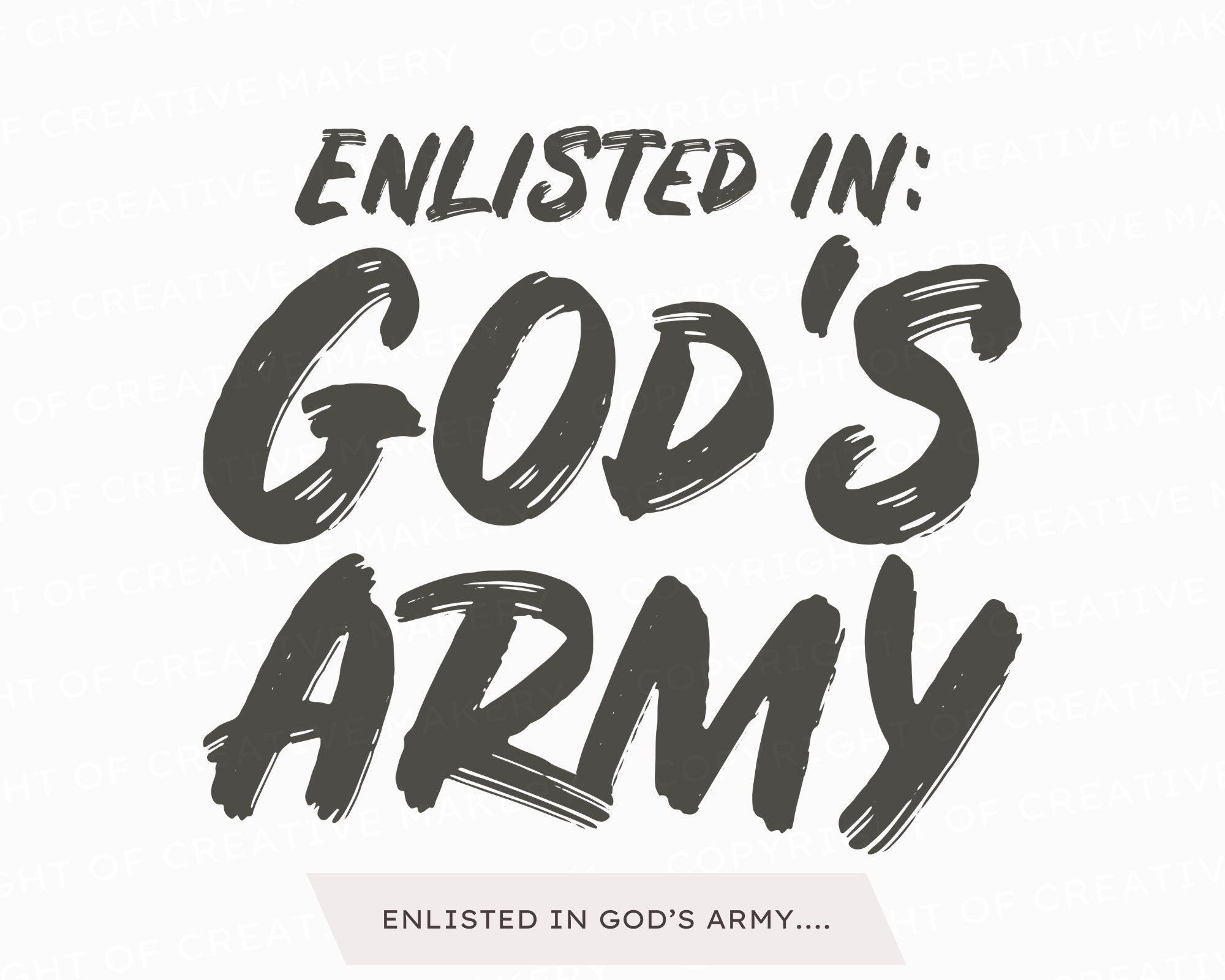 Enlisted in God's Army PNG Tshirt PNG Faith Png Silhouette Png Cricut ...