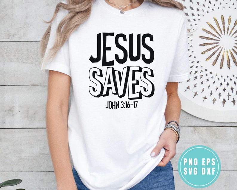 Jesus Saves SVG, Bible Svg, Christian Svg, God Svg, Jesus SVG, Digital ...