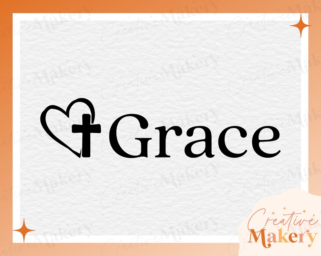 Grace Heart & Cross SVG Cut File Cross SVG Grace Svg - Etsy