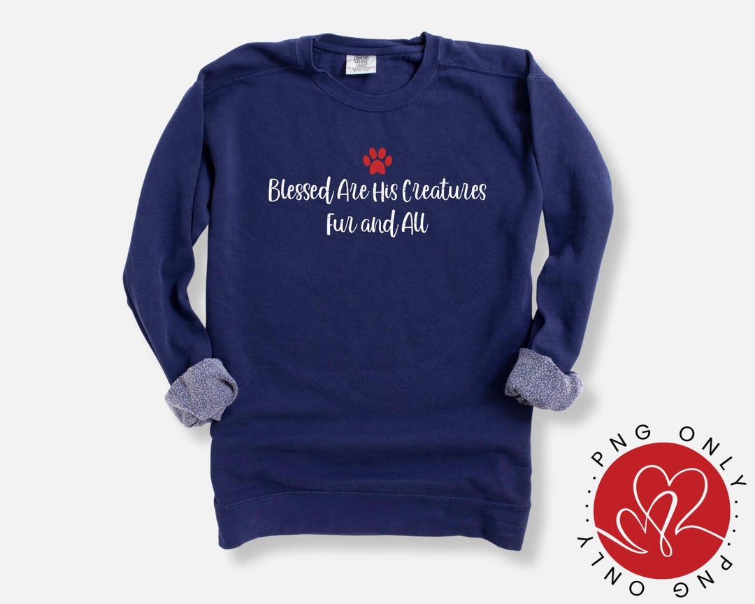 Blessed Are His Creatures PNG, Paw Print Png, Cat Mom Png, Valentines ...