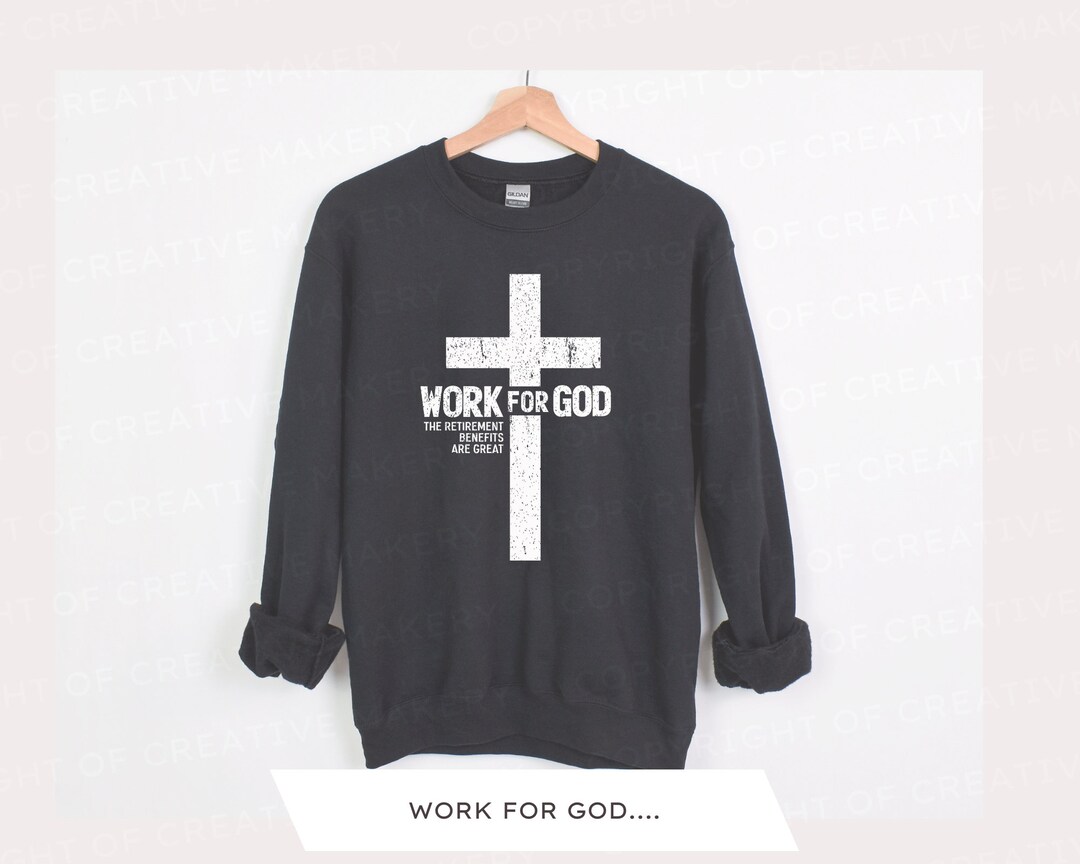 Work for God PNG | Tshirt Png | Silhouette | Cricut | Christian Png ...