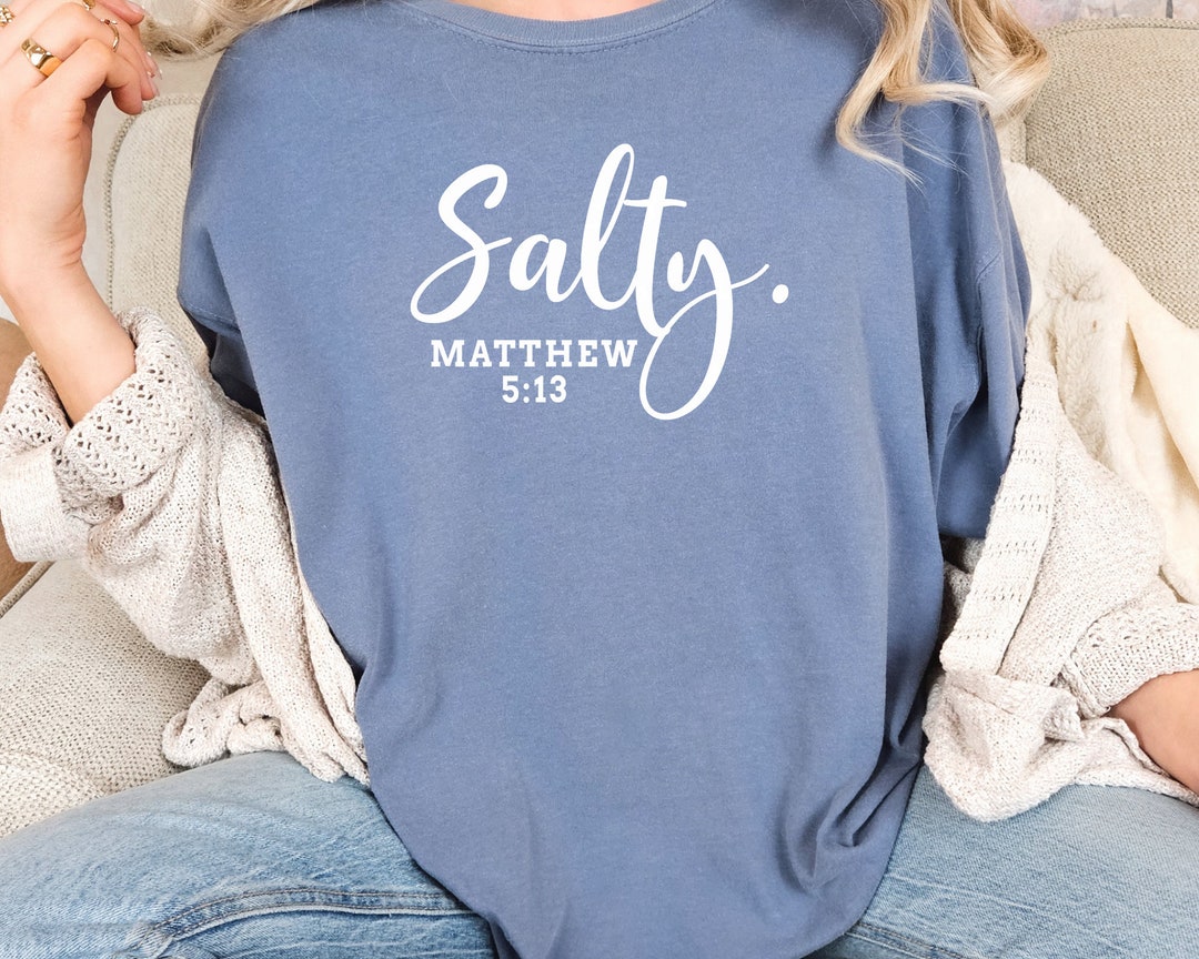 Salty Matthew 5:13 SVG | Scripture Svg | Bible Verse Svg | Jesus Svg ...