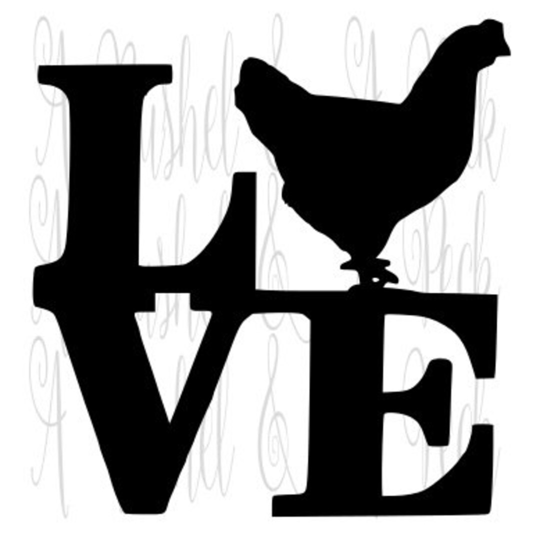 Chicken LOVE SVG Perfect for Shirts, Decals and Window Stickers - Etsy