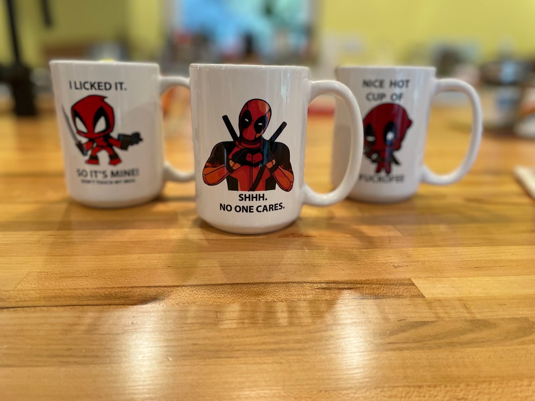 Deadpool Inspired Cartoon I Licked It Nice Cup of Fckoffee Shh No One ...
