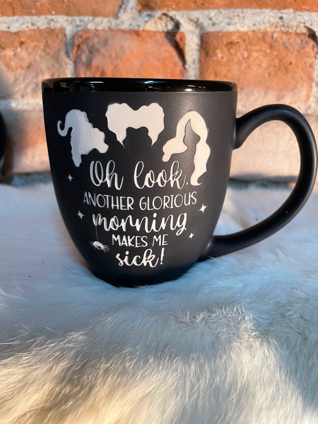 Oh Look Another Glorious Morning Hocus Pocus Witches Put A Spell on You ...