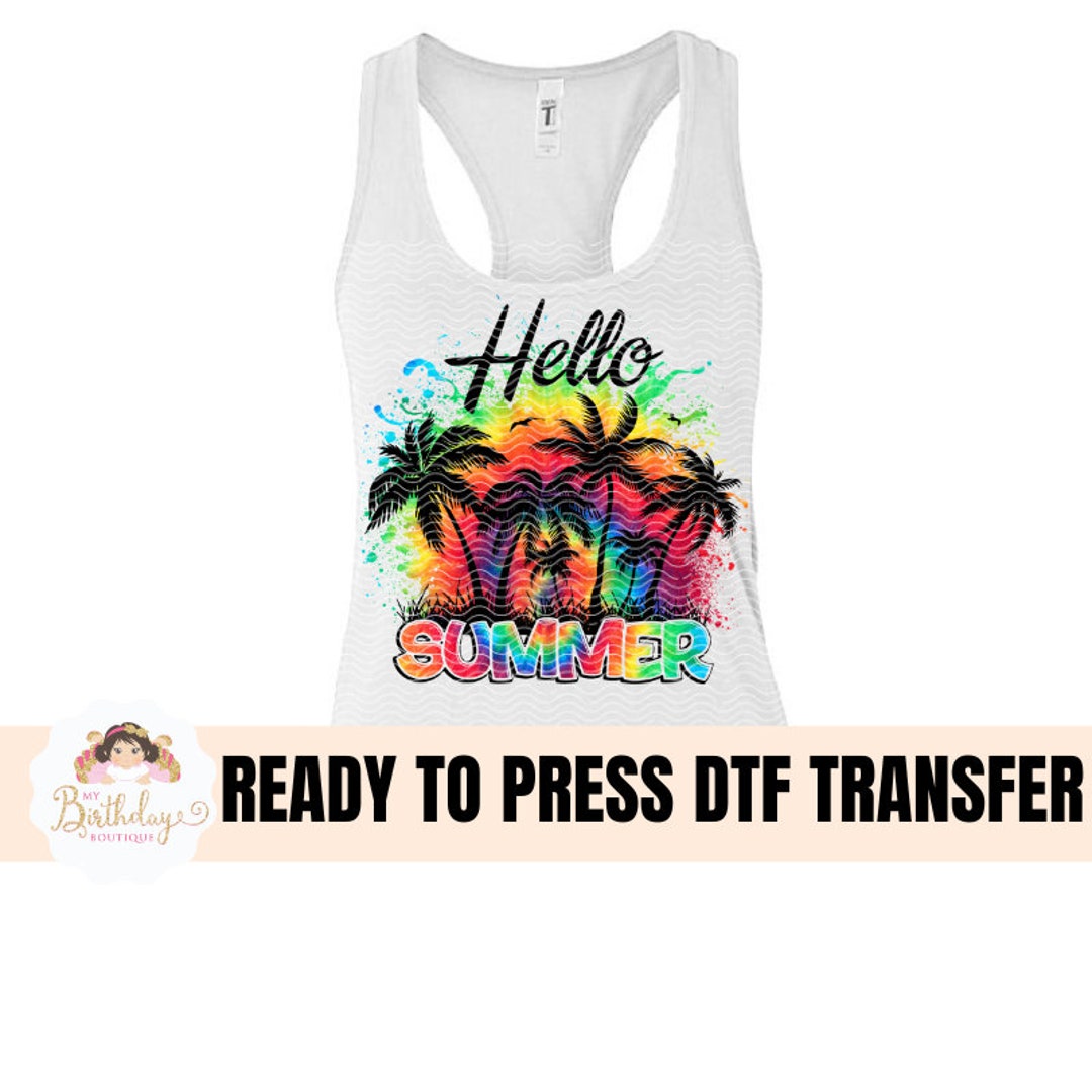 Hello Summer DTF Transfer, Ready to Press, Summer Vibes Dtf Transfer ...