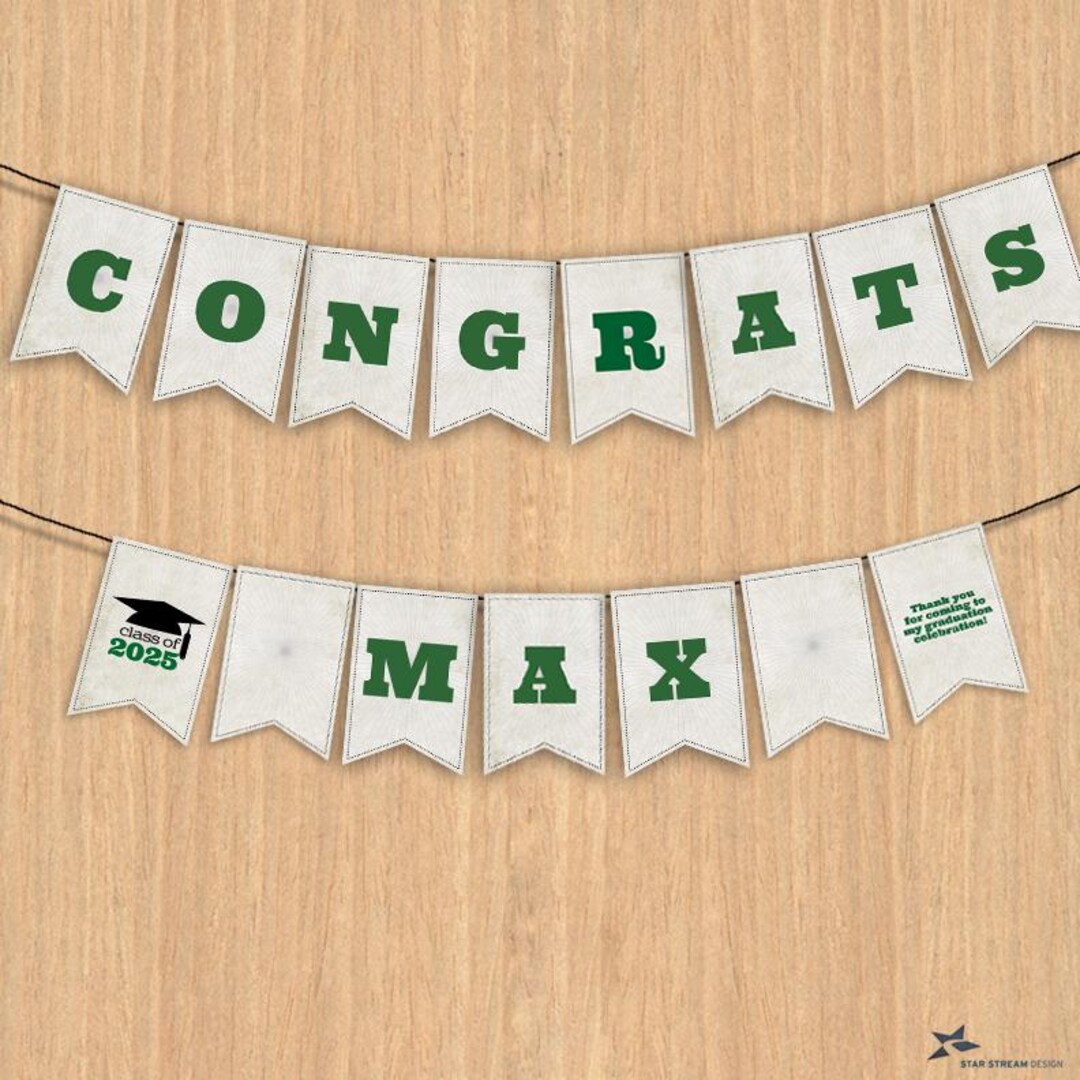 Rustic Green Class of Graduate Create Your Own Message Printable Banner ...