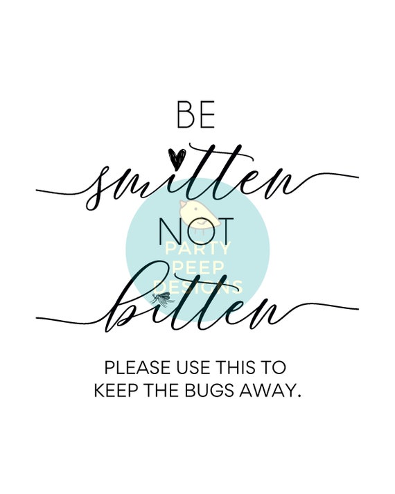 Be Smitten Not Bitten Wedding Sign | Etsy