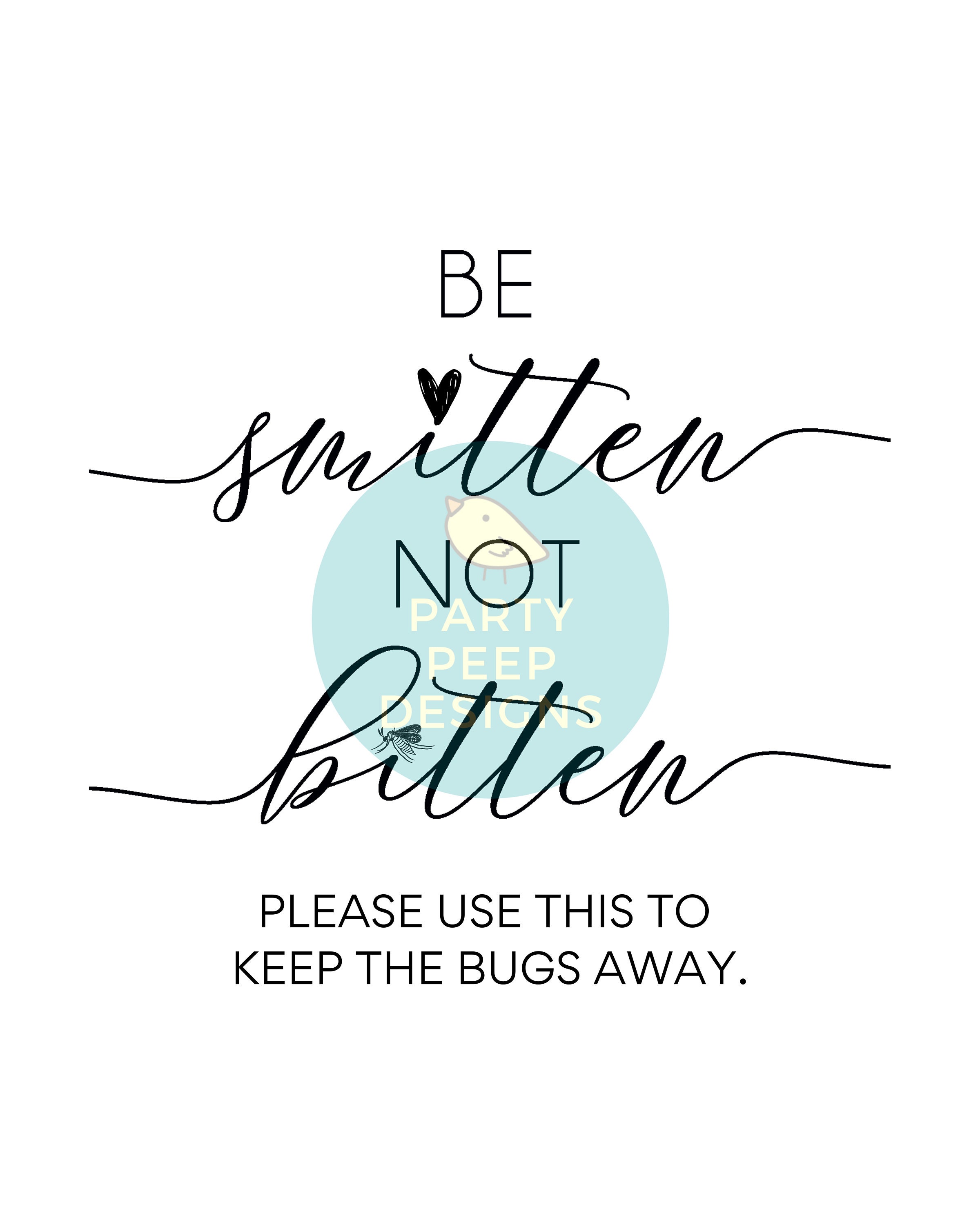 Be Smitten Not Bitten Wedding Sign - Etsy