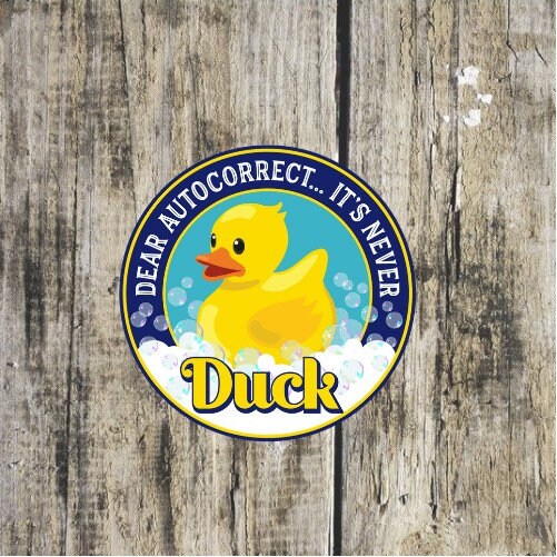 Sticker Decal Dear Auto Correct Duck Mama Momlife Messy | Etsy