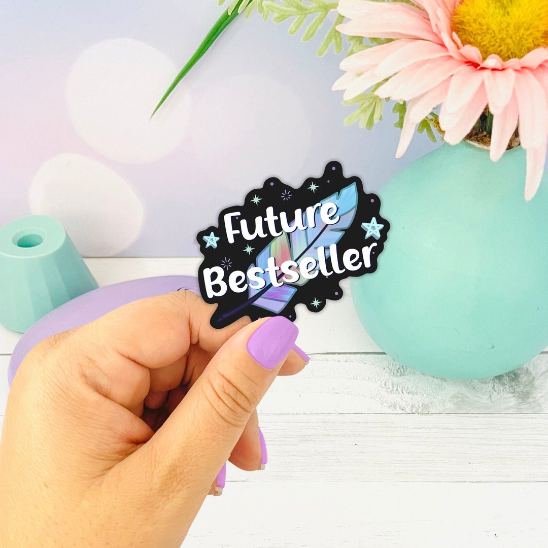 Future Bestseller Sticker, Writer Vinyl Die Cut, Authortube Aesthetic ...