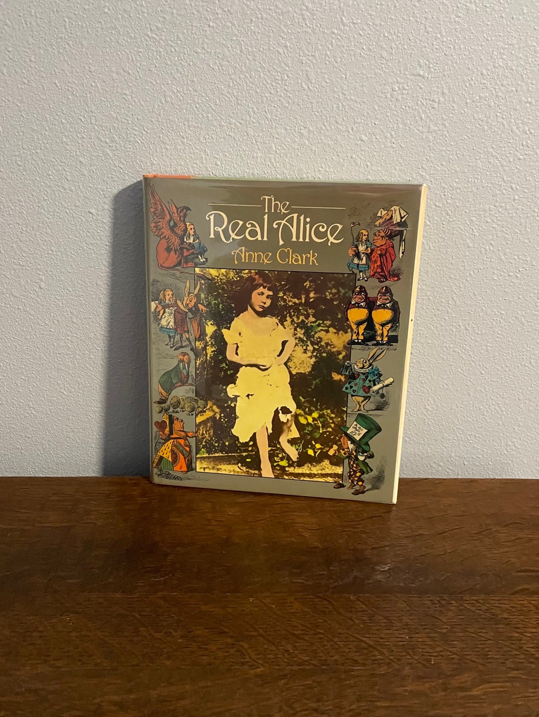 1982 First Edition of the Real Alice by Anne Clark- First American ...