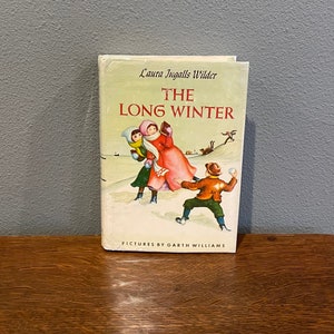 1968 Edition of the Long Winter by Laura Ingalls Wilder, Illustrated by ...