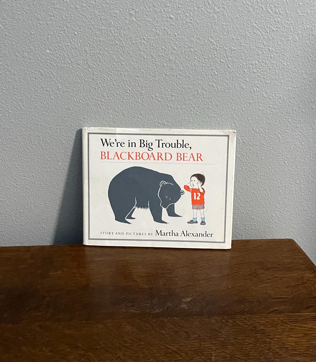 First Edition, Second Printing of We’re in Big Trouble, Blackboard Bear ...