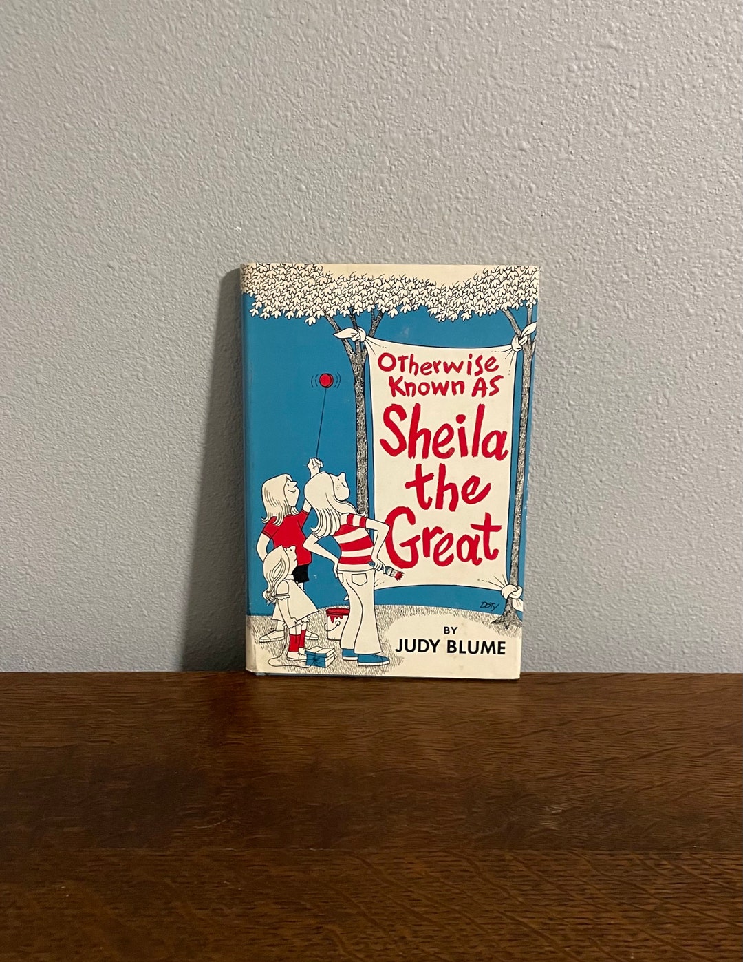 1972 Book Club Edition of Otherwise Known as Sheila the Great by Judy ...