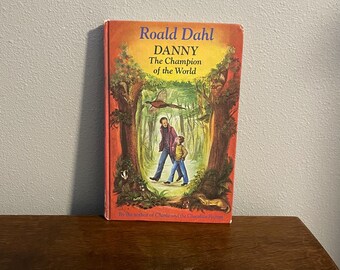 Danny the Champion of the World by Roald Dahl & Jill Bennett - Puffin ...