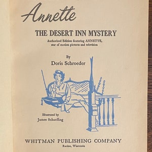 1961 Edition of Walt Disney's Annette the Desert Inn Mystery by Doris ...