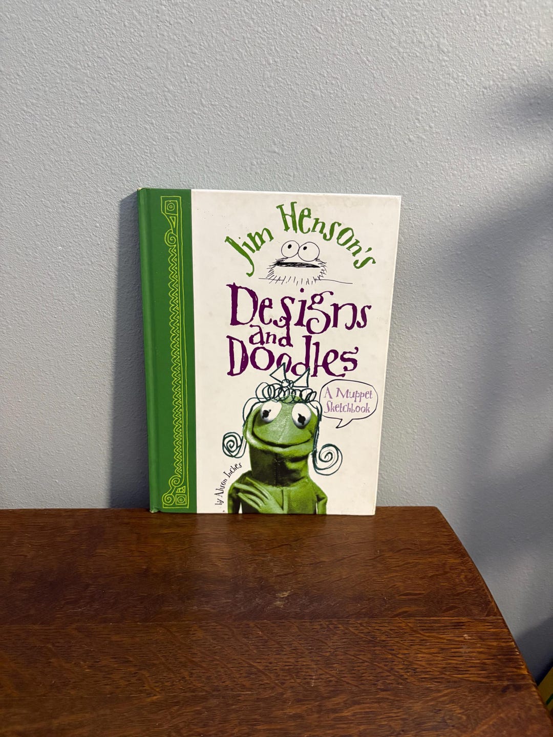 2001 First Edition of Jim Henson’s Doodles and Designs by Alison Inches ...
