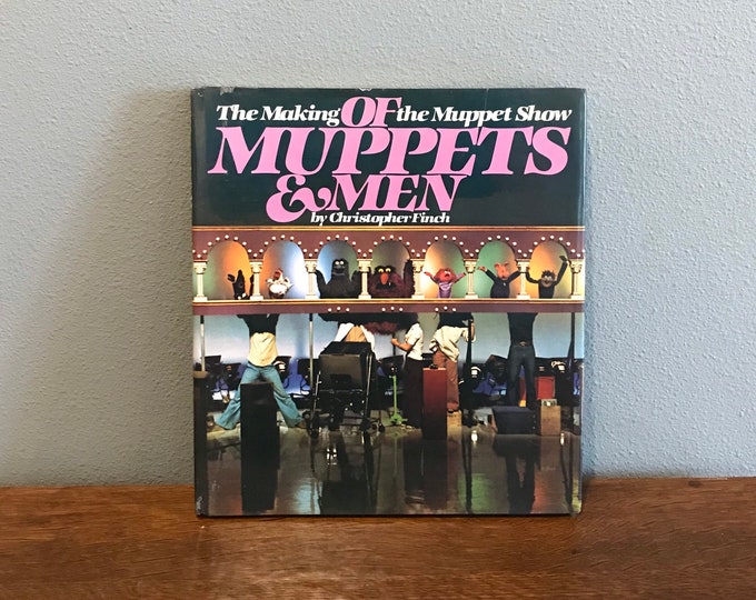 First Edition of Muppets & Men: the Making of the Muppet Show 1981 ...