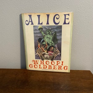 1992 First Edition, First Printing of Alice by Whoopi Goldberg ...