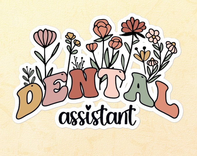 Dental Assistant Sticker | Gift for Dental Assistant | Gift for Him ...
