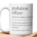 Funny Probation Officer Gifts for Men, Personalized Probation Officer ...