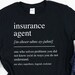 Insurance Agent Gift, Insurance Agent Shirt, Insurance Agent Tshirt ...