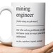 Mining Engineer Gift, Mining Engineer Mug, Gift for Mining Engineer ...