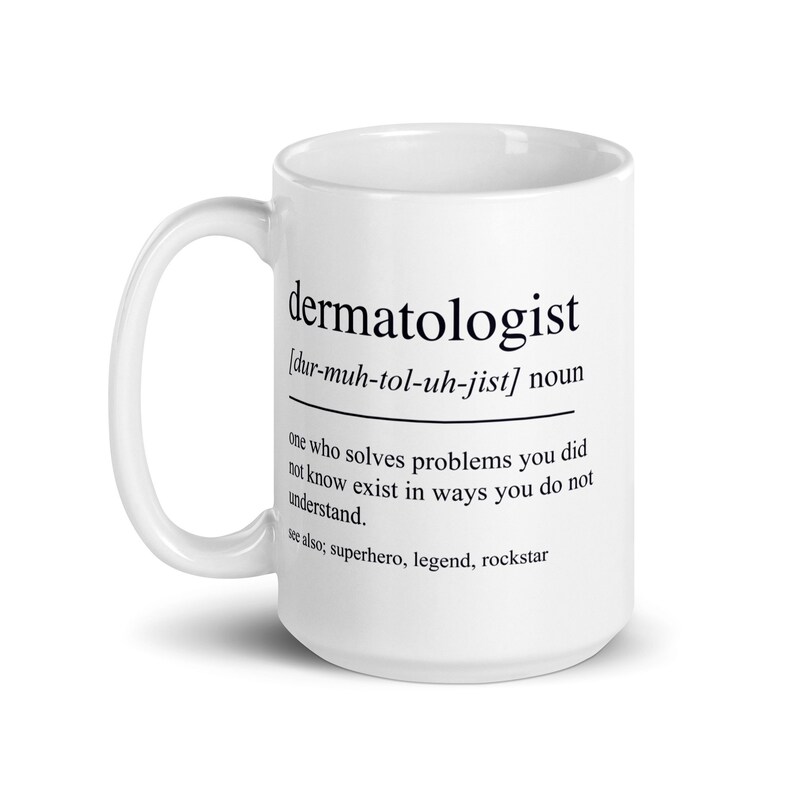 Dermatologist Gift, Funny Dermatologist Mug, Dermatology Graduation ...