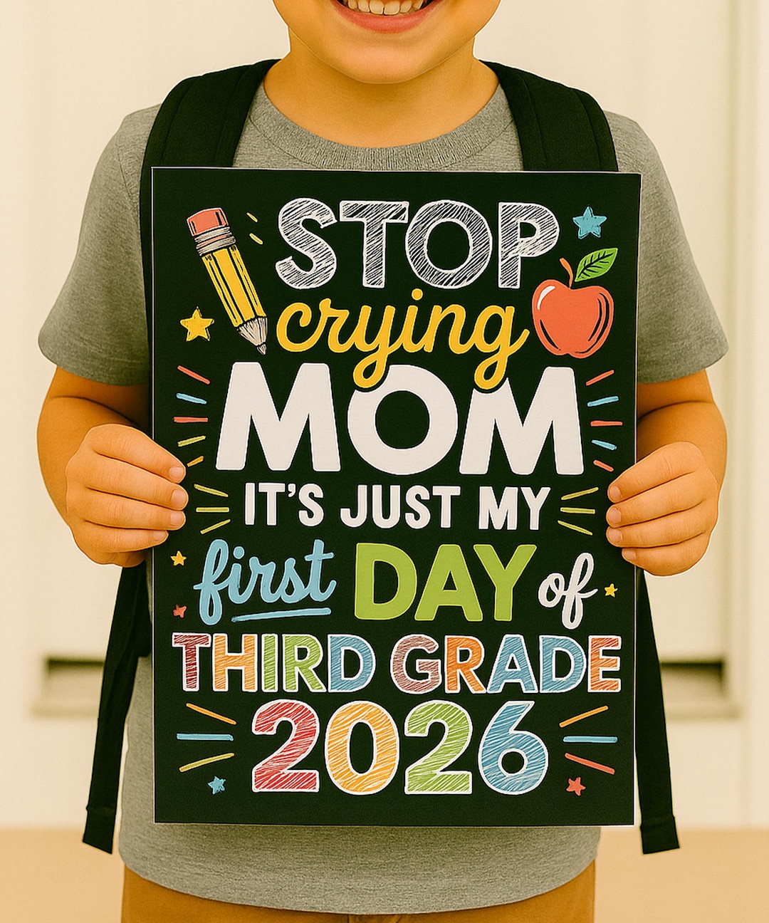 First Day of Third Grade 2026 Chalkboard Sign – Stop Crying Mom Back to ...