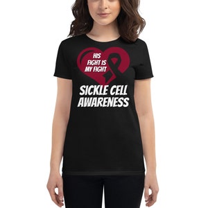 Sickle Cell / Sickle Cell Shirt / Sickle Cell Awareness / Sickle Cell ...