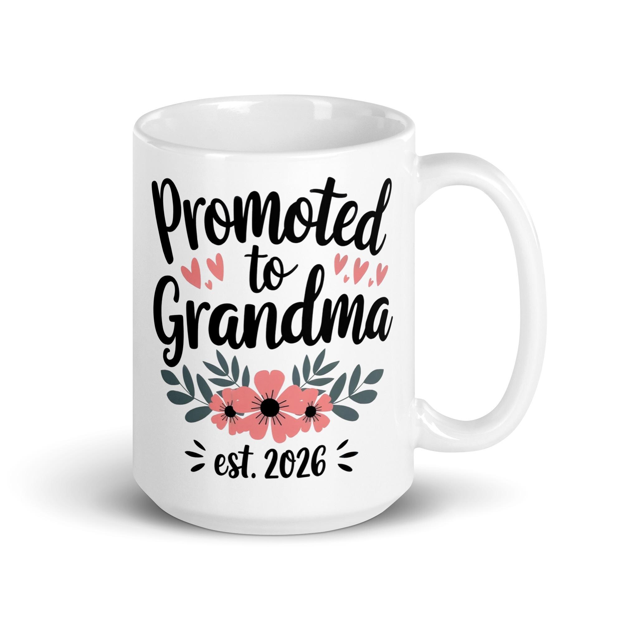 Promoted to Grandma Est. 2026 Png, Soon to Be Grandma, New Baby Png ...