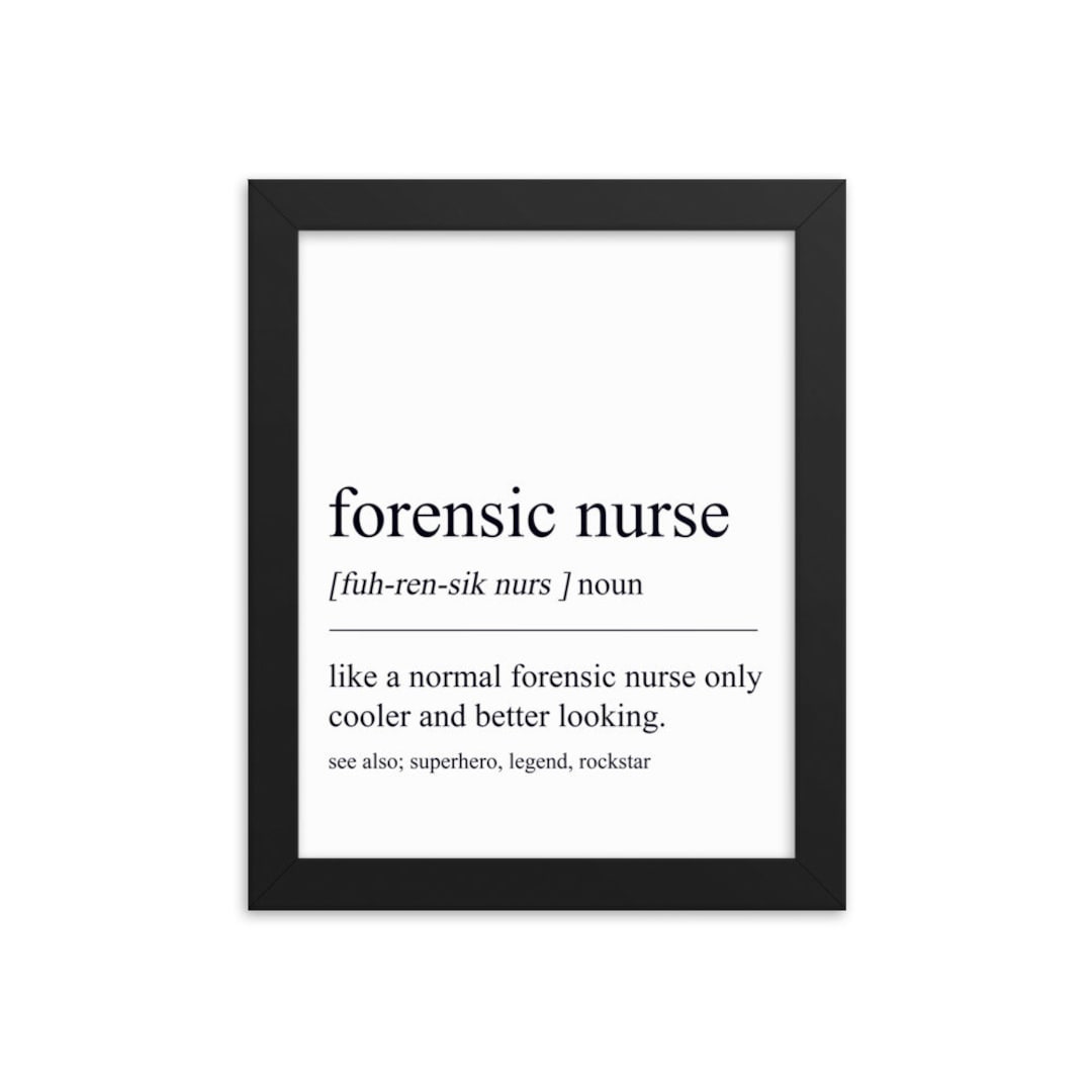 Forensic Nurse Gift, Forensic Nurse Wall Art, Gifts for Forensic Nurse ...
