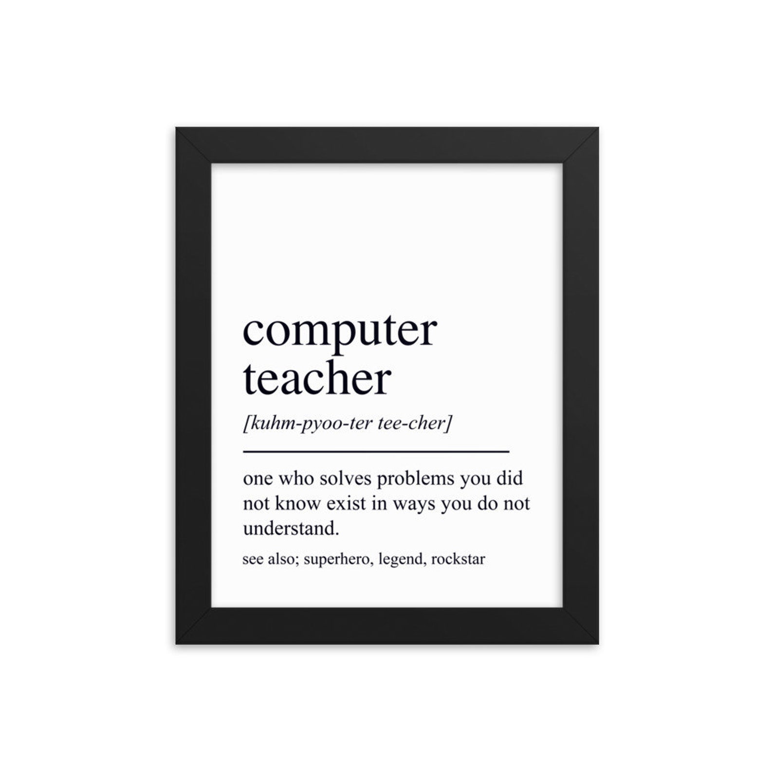 Computer Teacher Gift, Computer Teacher Wall Art, Gift for Computer ...