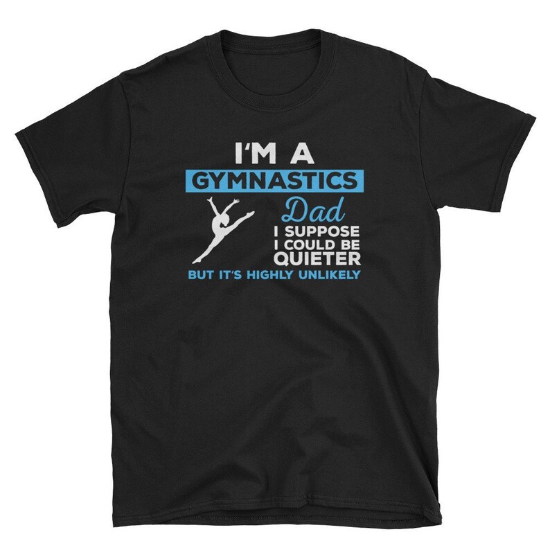 Gymnastics Dad Gymnastics Dad Shirt Gymnastics Dad Tshirt | Etsy