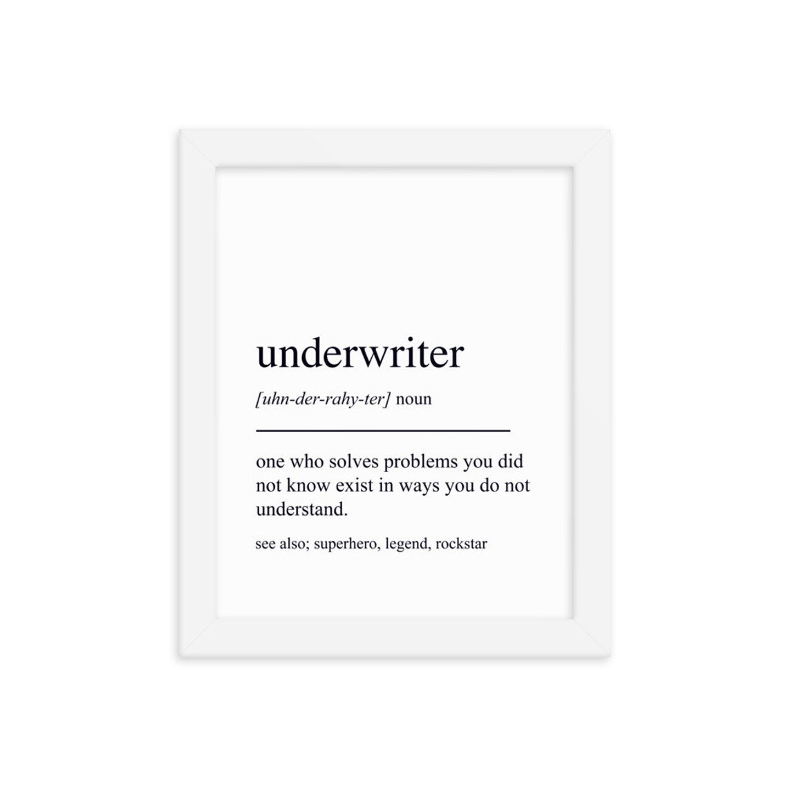 Underwriter Gift, Underwriter Wall Art, Gifts for Underwriter ...