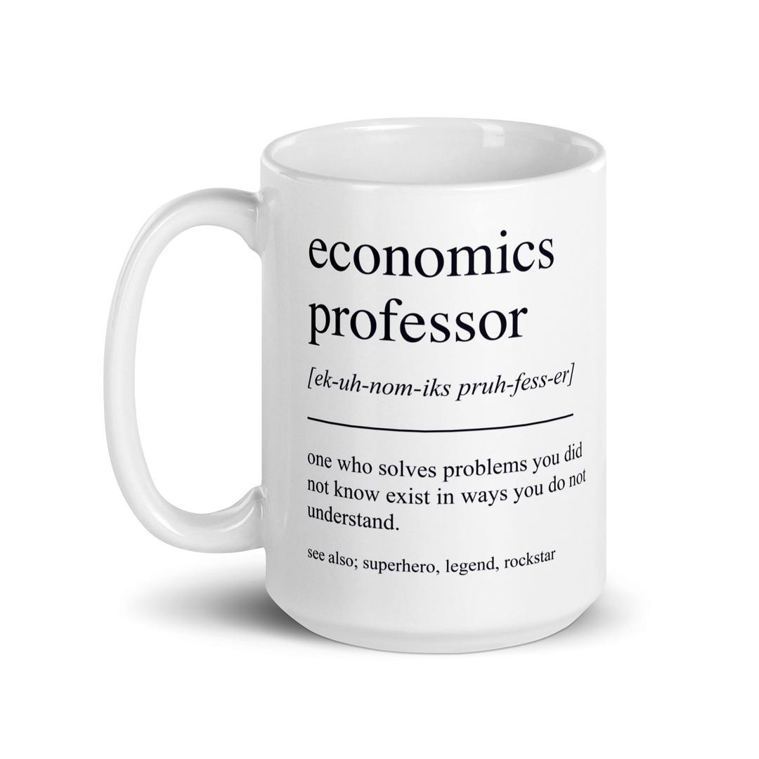 Economics Professor Gift, Personalized Economics Professor Mug, Custom ...