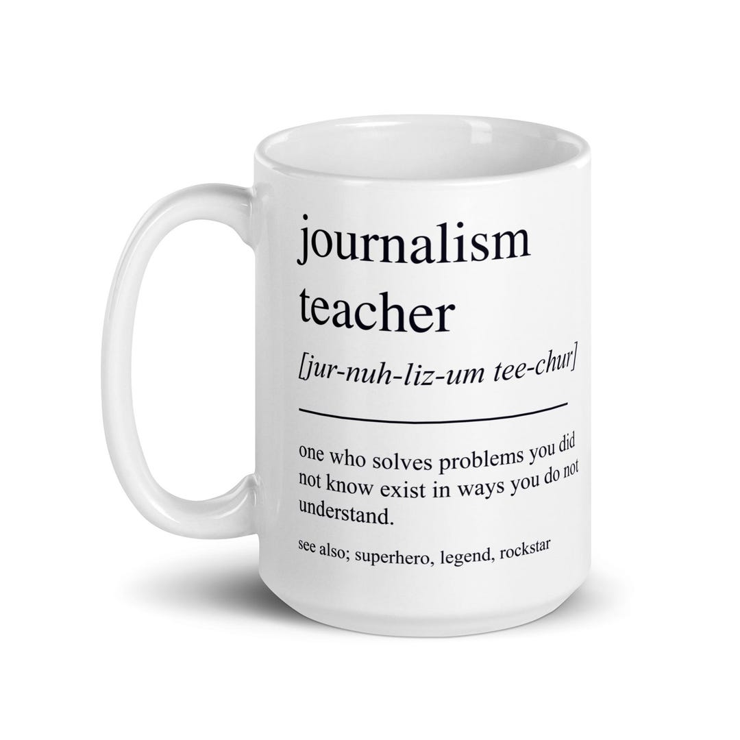 Journalism Teacher Gift – Personalized Journalism Teacher Mug, Custom ...