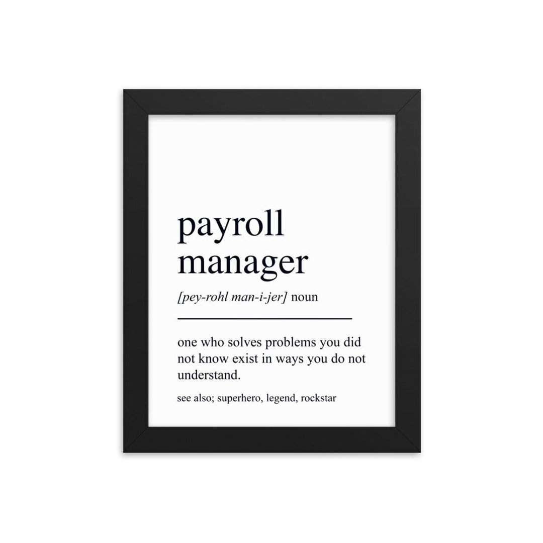Payroll Manager Gift, Payroll Manager Wall Art, Gifts for Payroll ...