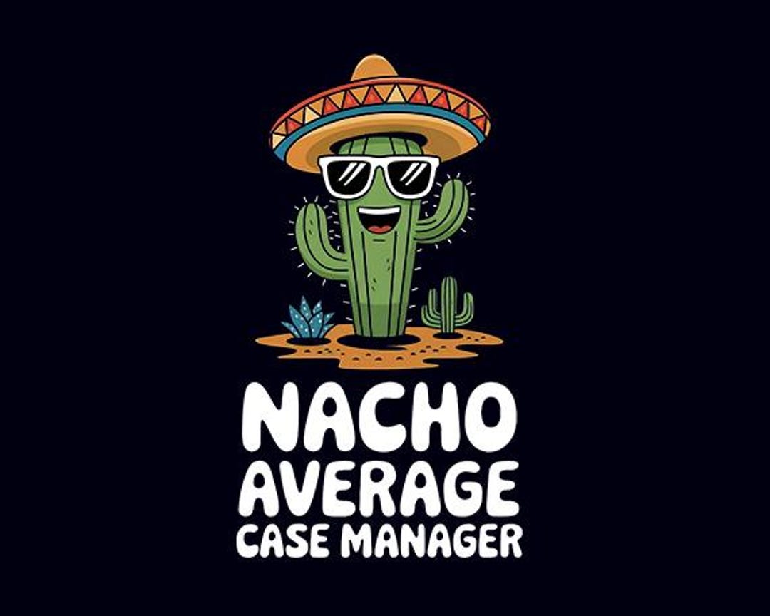 Case Manager Png File, Case Manager Tshirt Design, Case Manager Tumbler ...