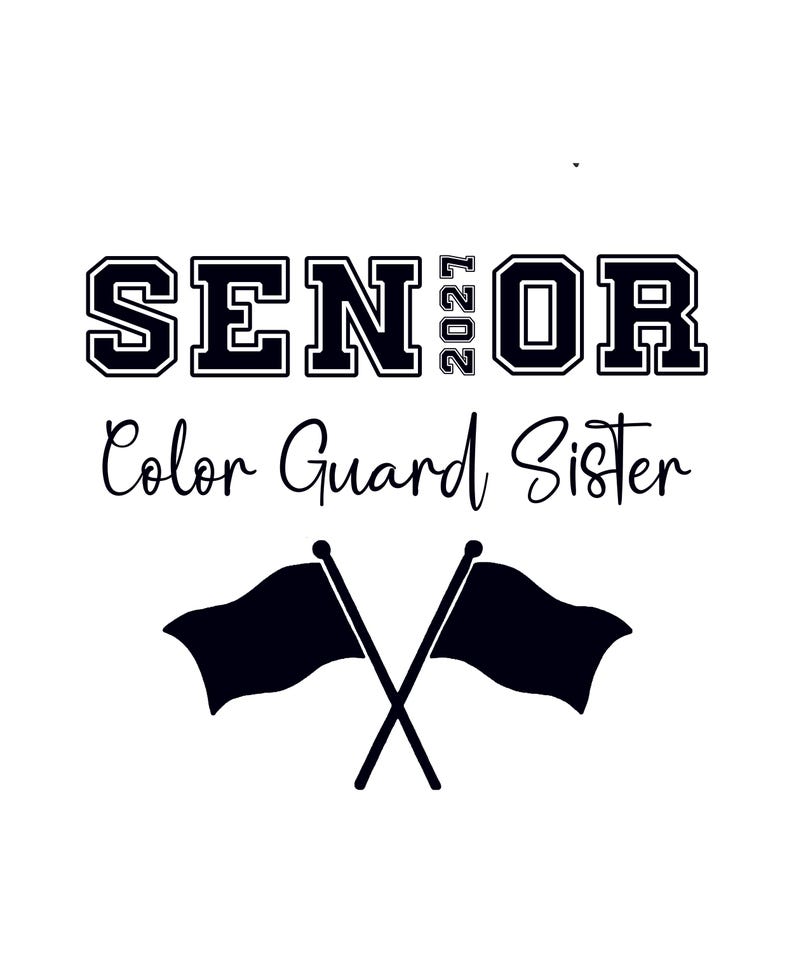Senior 2027 Color Guard Sister PNG – Marching Band Sublimation File for ...