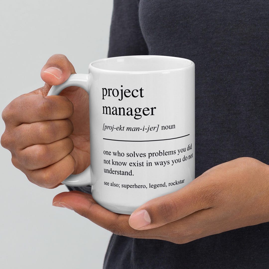 Project Manager Gift, Funny Project Manager Mug, Gifts for Project ...