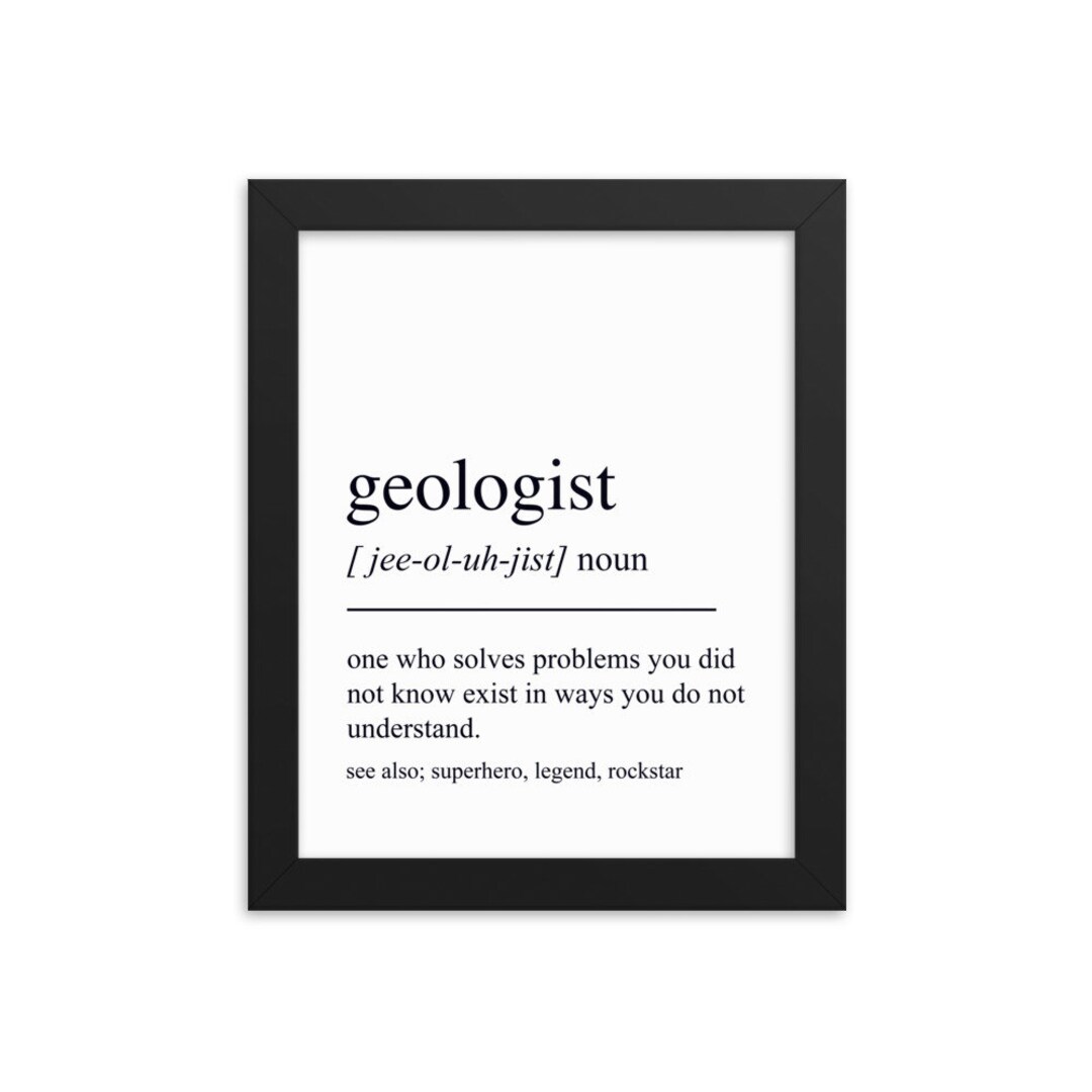 Geologist Gift, Geologist Wall Art, Gifts for Geologist, Geologist ...
